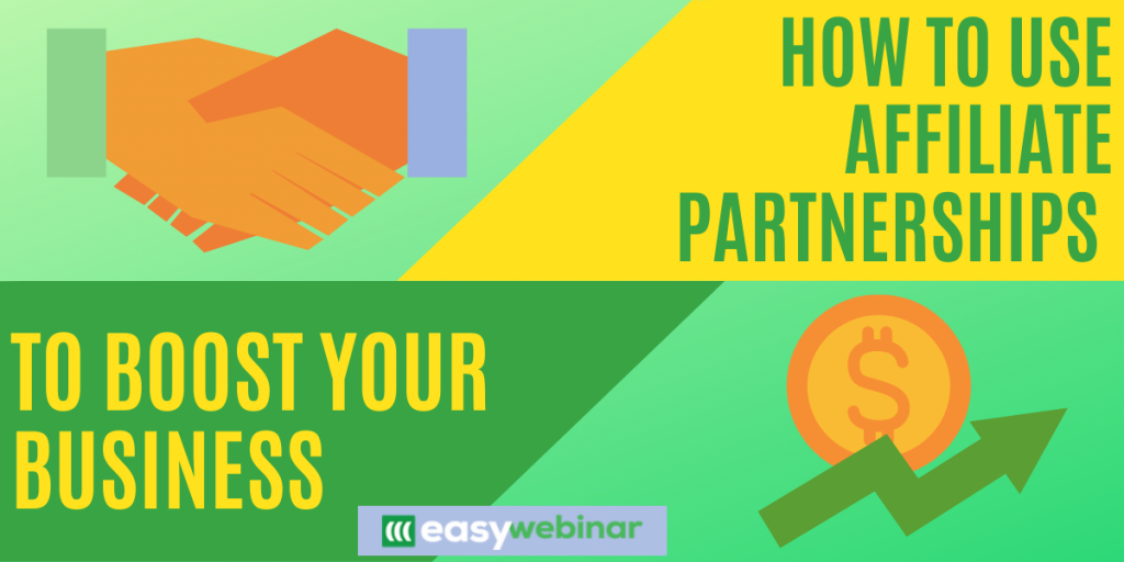 How to Use Affiliate Partnerships to Boost Your Business