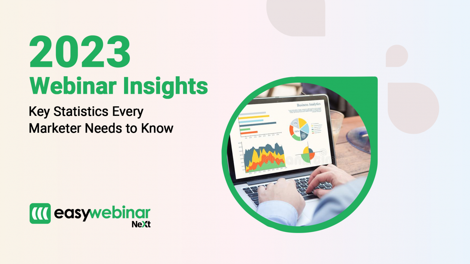 Key Statistics About Webinars That Every Marketer Must Know in 2023