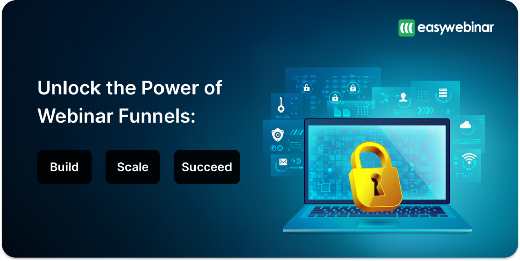 How to Build a High-Converting Webinar Funnel with EasyWebinar