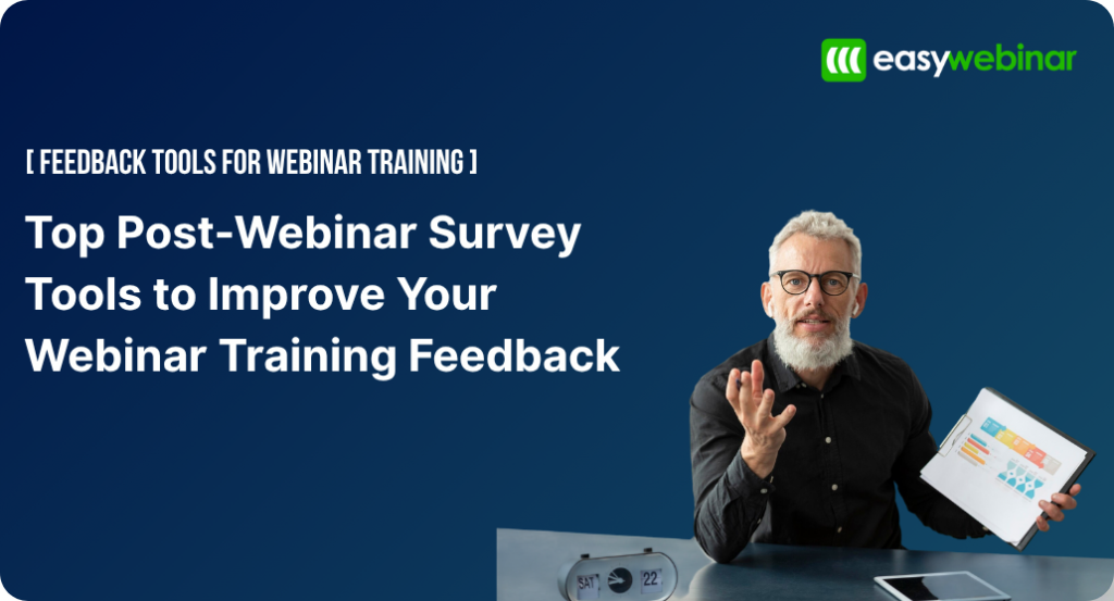 Best Post-Webinar Survey Strategies & Tools for 2025